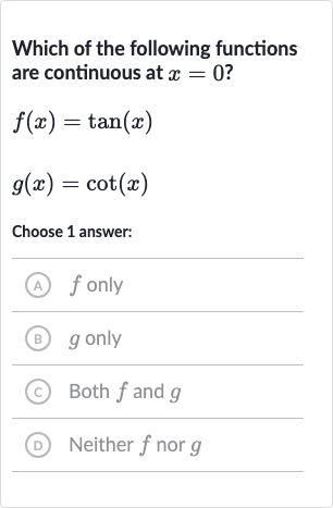 (Solved)-Which of the following functions are continuous at x=0